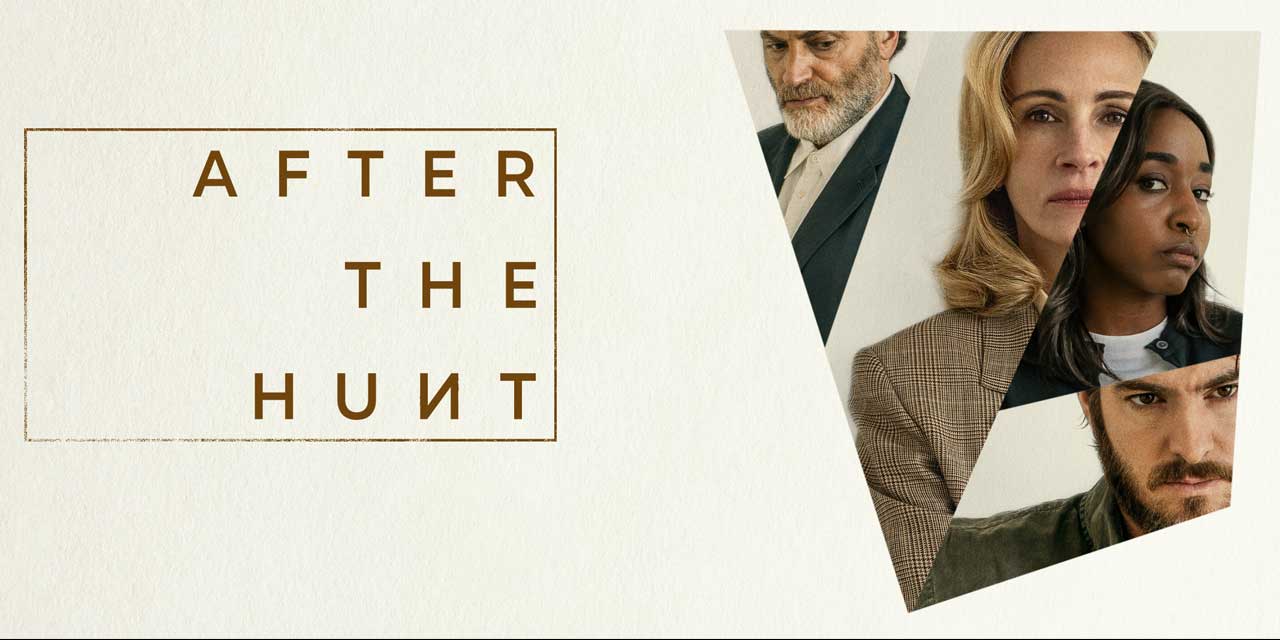After The Hunt – Review | Female-Driven Psychological Thriller ...